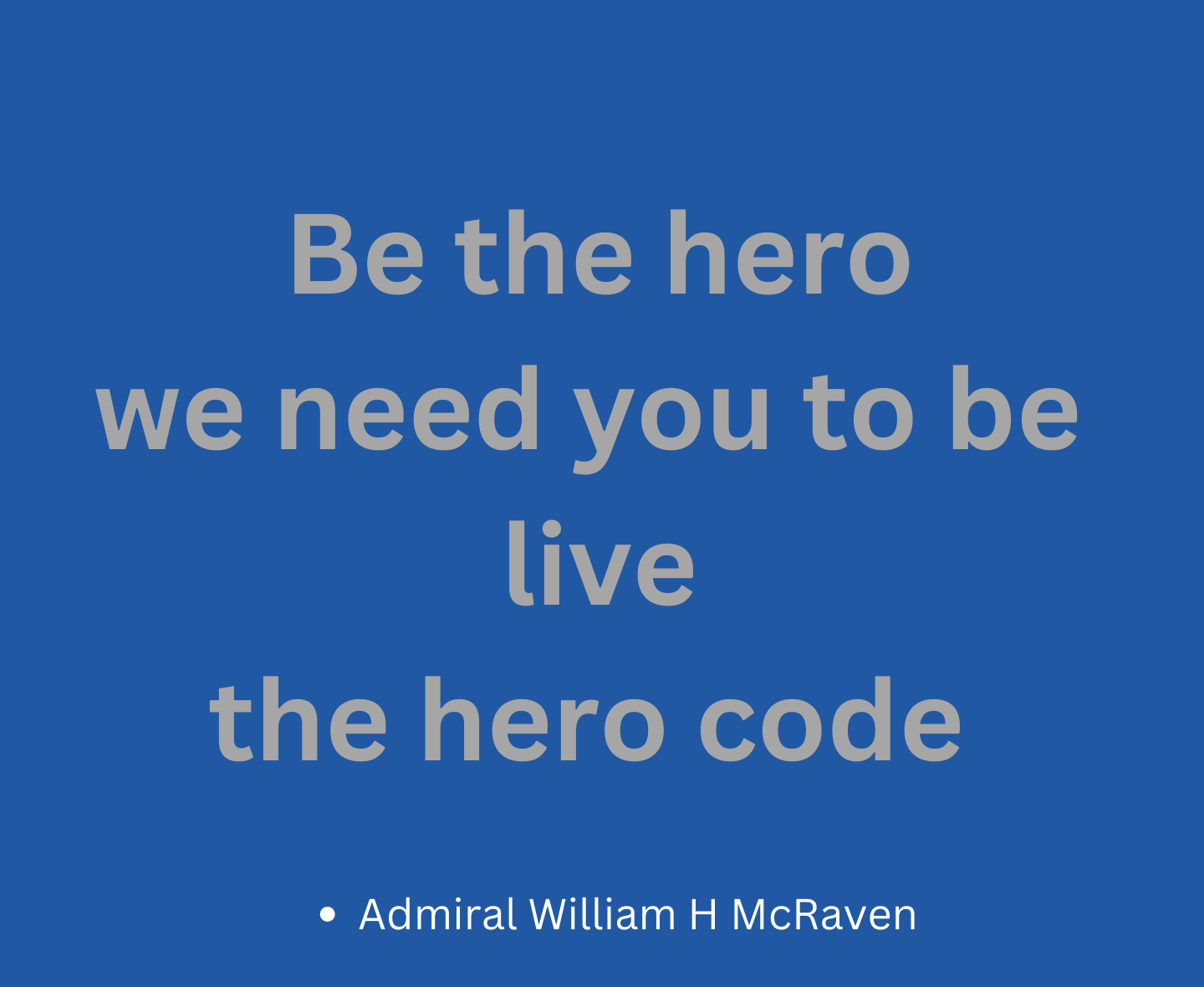 The Hero code